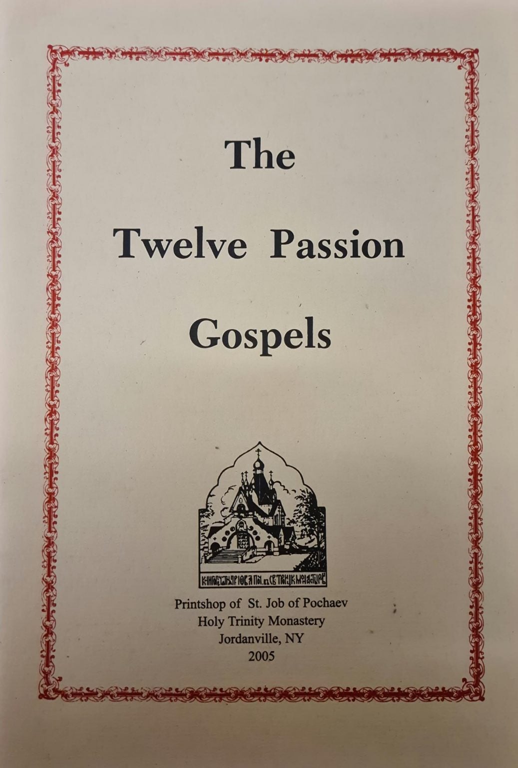 The Twelve Passion Gospels – Apostle Paul Bookstore